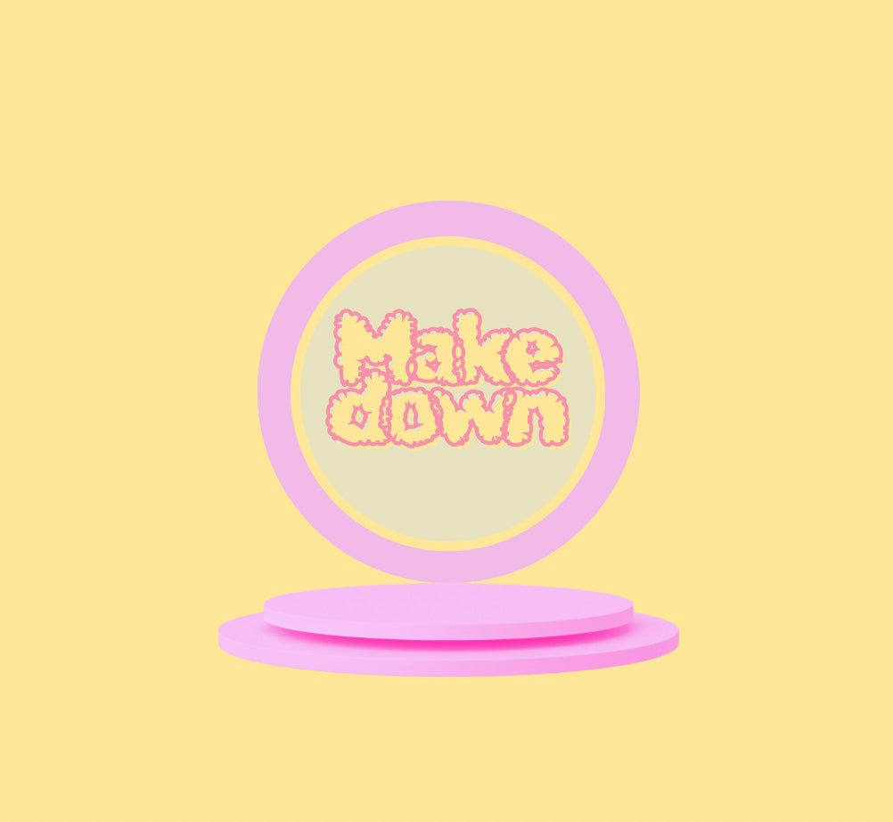 Makedown – Make Down